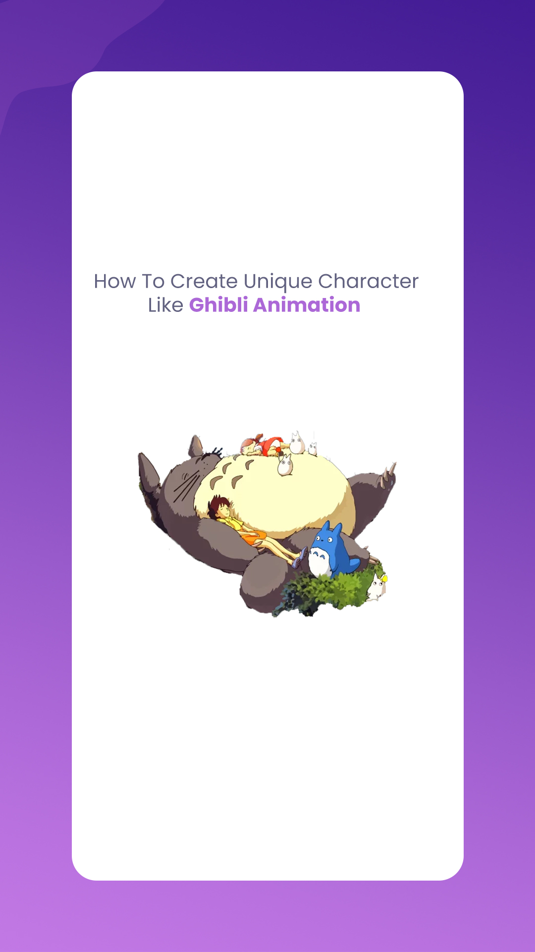 How To Create Unique Character Like Ghibli Animation