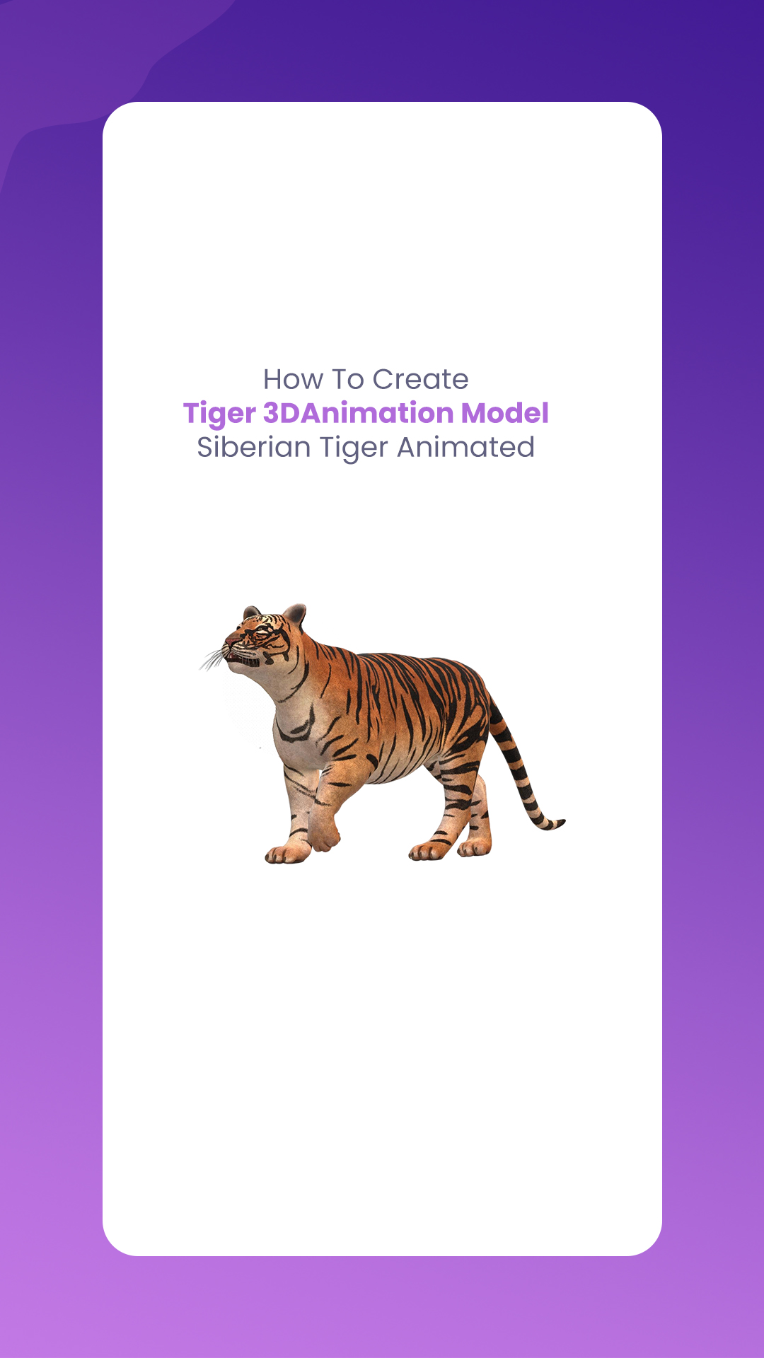 How To Create Tiger 3D Animation Model - Siberian Tiger Animated
